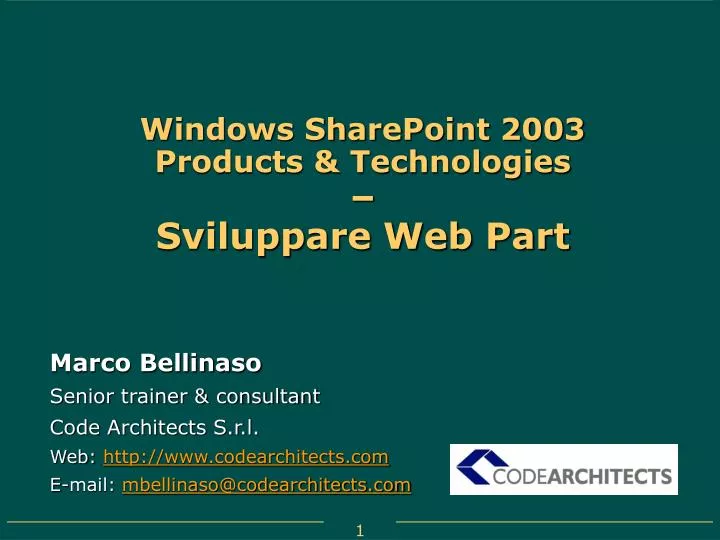 PPT - Windows SharePoint 2003 Products & Technologies – Sviluppare Web ...