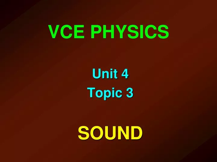 PPT - VCE PHYSICS PowerPoint Presentation, free download - ID:6427791
