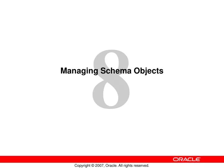 Ppt Managing Schema Objects Powerpoint Presentation Free Download