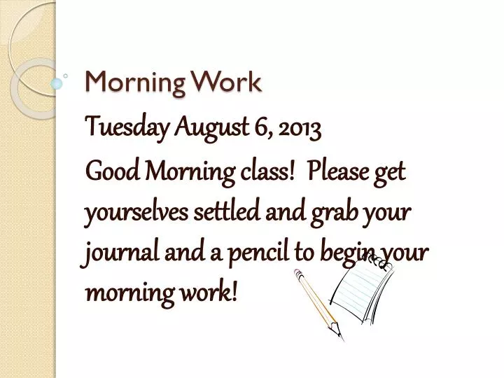 PPT - Morning Work PowerPoint Presentation, free download - ID:6429644