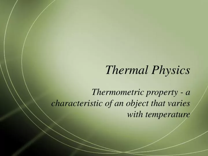 PPT - Thermal Physics PowerPoint Presentation, free download - ID:6429802