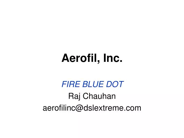 PPT - Aerofil, Inc. PowerPoint Presentation, free download - ID:6434359
