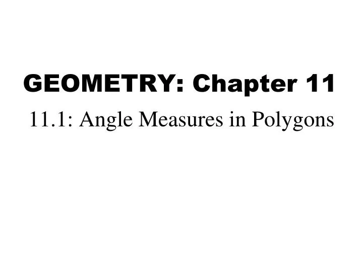 PPT - GEOMETRY: Chapter 11 PowerPoint Presentation, free download - ID ...