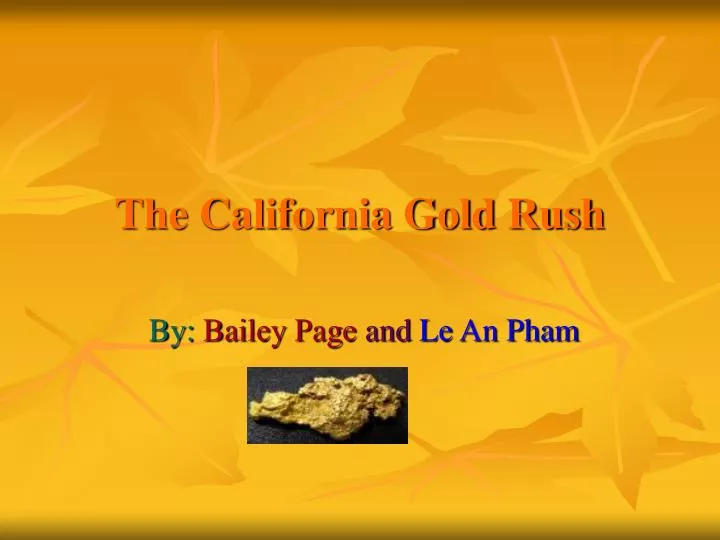 PPT - The California Gold Rush PowerPoint Presentation, free download ...