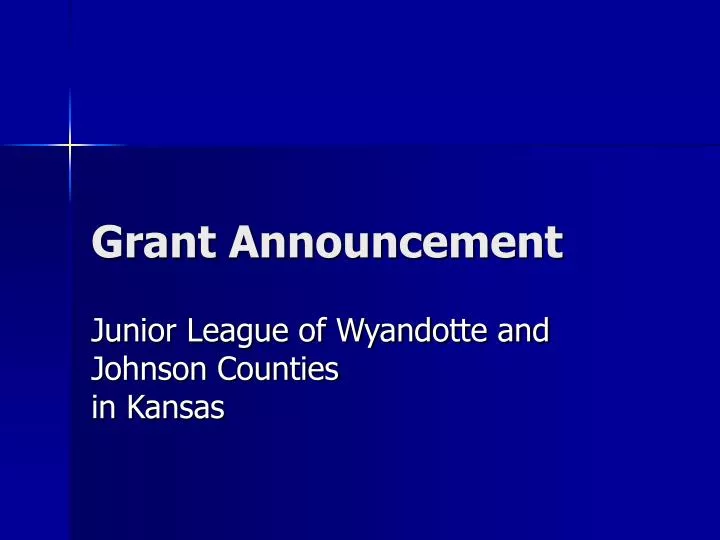 PPT - Grant Announcement PowerPoint Presentation, free download - ID ...