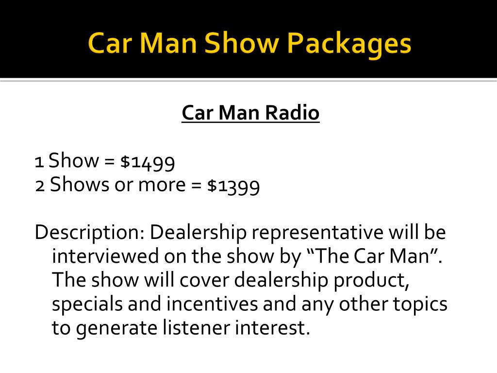 PPT - The Car Man Show Radio/TV Media Kit PowerPoint Presentation, free ...