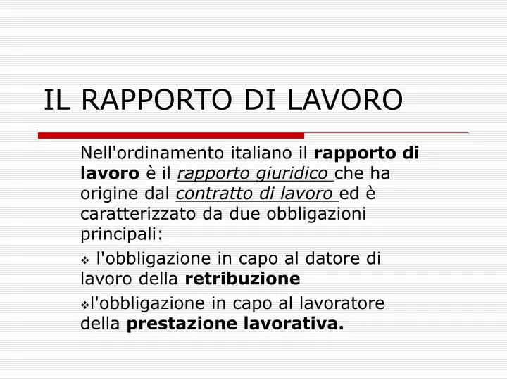PPT - IL RAPPORTO DI LAVORO PowerPoint Presentation, free download - ID ...