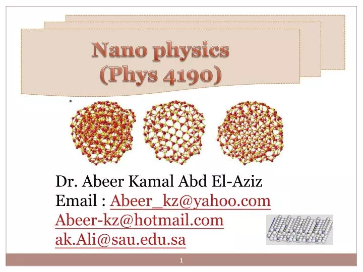 PPT - Nano physics (Phys 4190) PowerPoint Presentation, free download ...