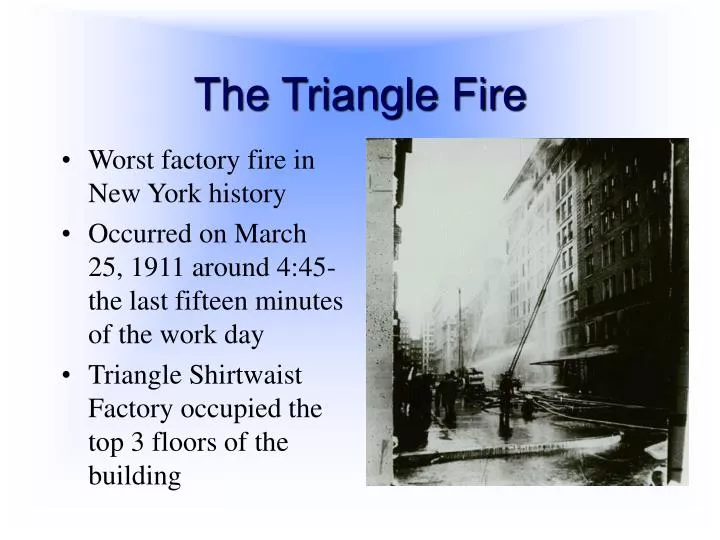 PPT - The Triangle Fire PowerPoint Presentation, free download - ID:6444726