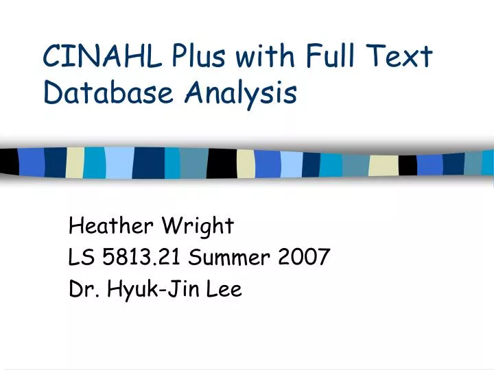 PPT - CINAHL Plus with Full Text Database Analysis PowerPoint ...