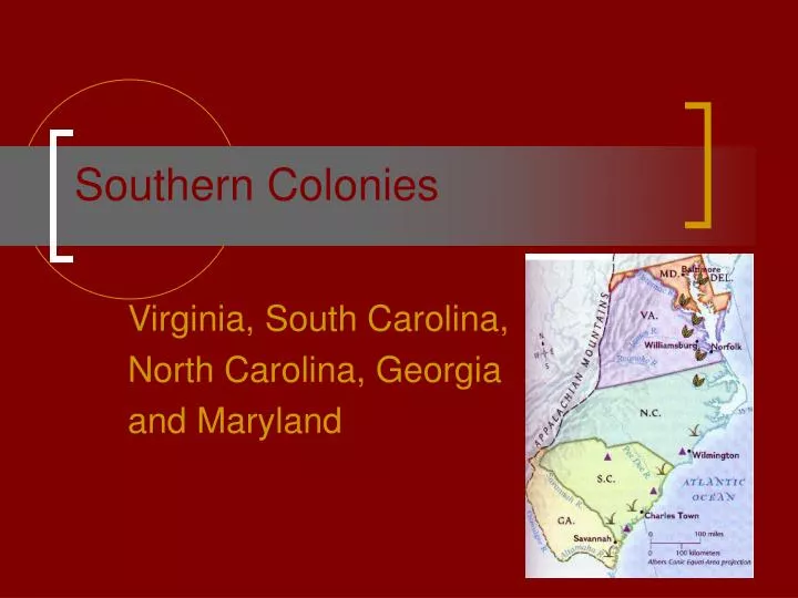 PPT - Southern Colonies PowerPoint Presentation, free download - ID:6445840