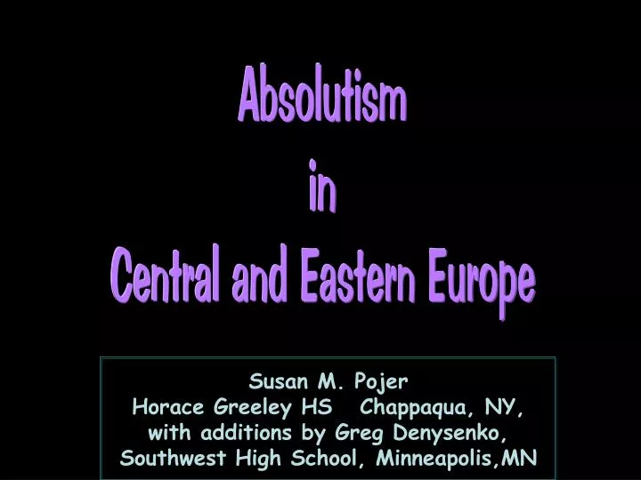 PPT - Absolutism in Central and Eastern Europe PowerPoint Presentation ...