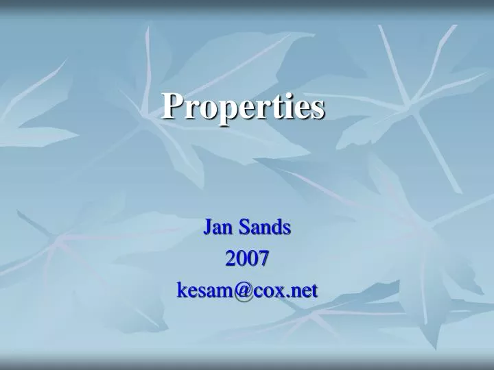 PPT - Properties PowerPoint Presentation, free download - ID:6447659