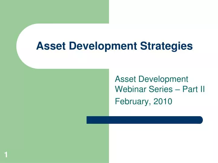 PPT - Asset Development Strategies PowerPoint Presentation, free ...