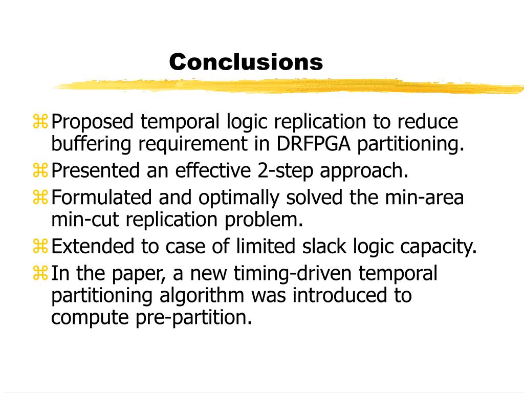 Ppt Temporal Logic Replication For Dynamically Reconfigurable Fpga Partitioning Powerpoint 6776