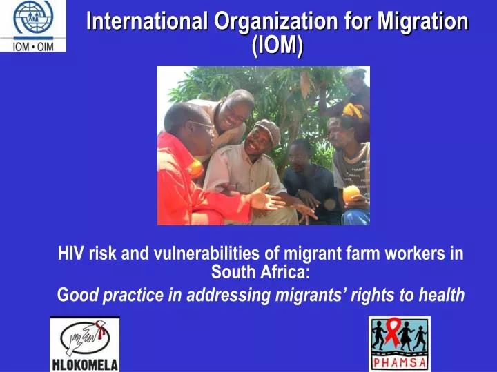 PPT - International Organization for Migration (IOM) PowerPoint ...