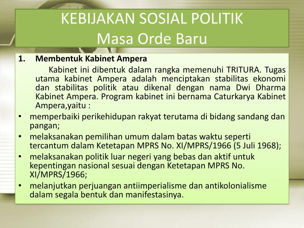 Ppt Kebijakan Politik Sosial Budaya Pertahanan Dan Keamanan Masa Orde Baru 1966 1998