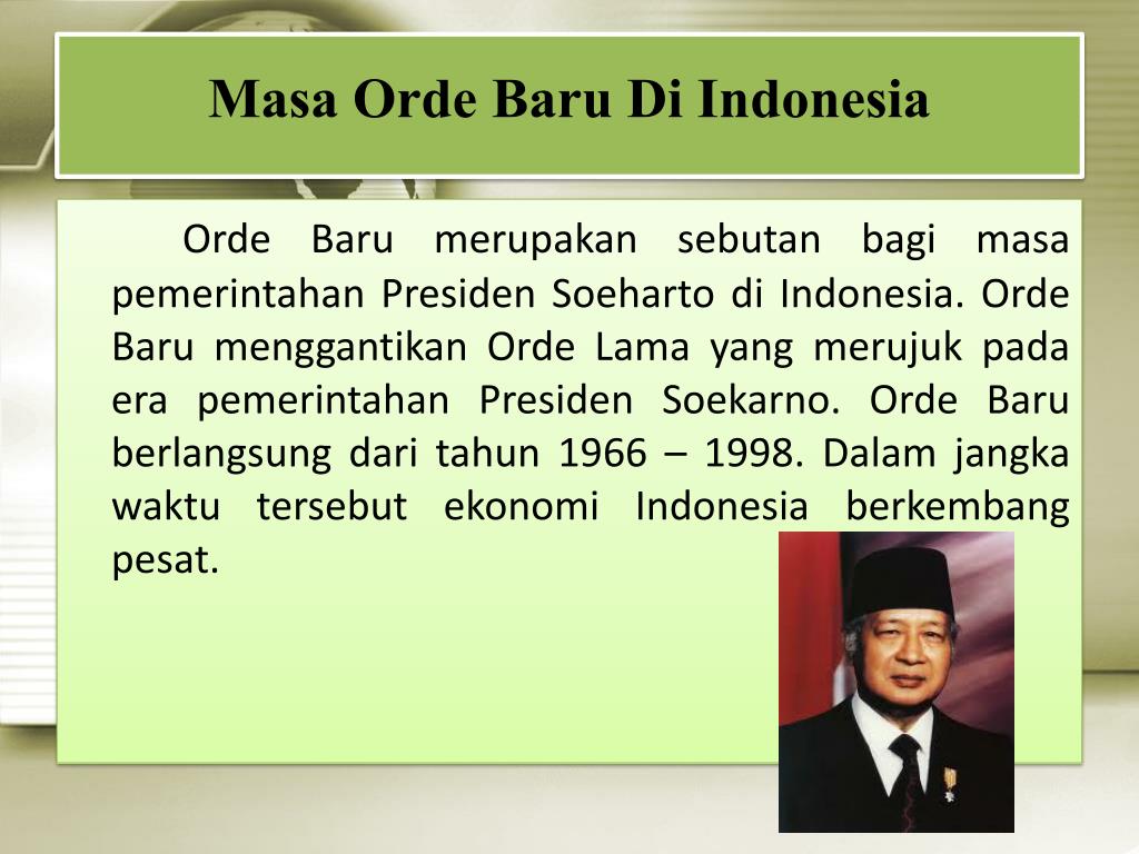 Ppt Kebijakan Politik Sosial Budaya Pertahanan Dan Keamanan Masa Orde Baru 1966 1998