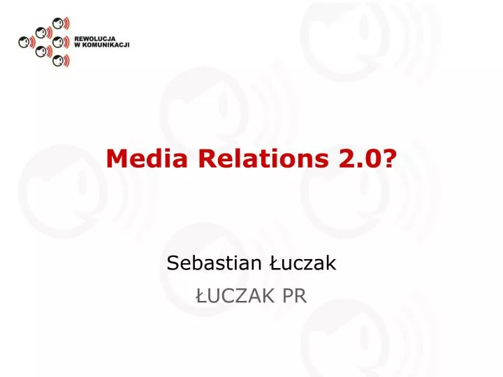 PPT - Media Relations 2.0? PowerPoint Presentation, free download - ID ...