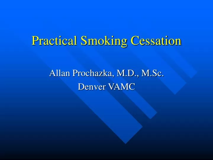 PPT - Practical Smoking Cessation PowerPoint Presentation, free ...