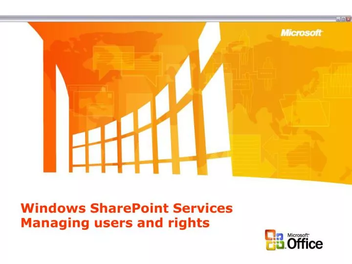 PPT - Windows SharePoint Services Managing users and rights PowerPoint ...