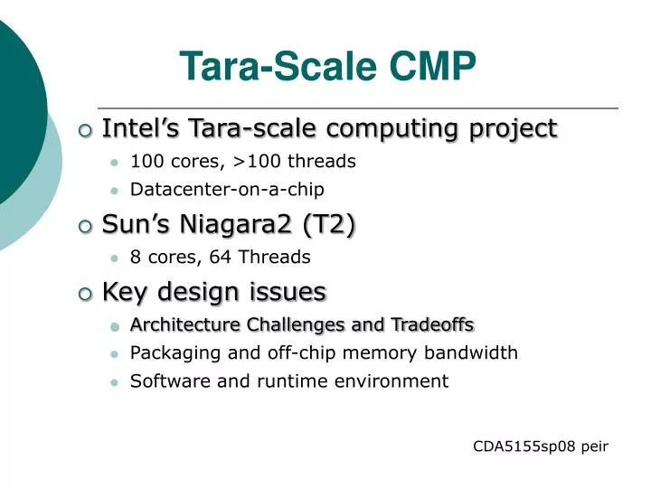 PPT - Intel’s Tara-scale computing project 100 cores, >100 threads ...