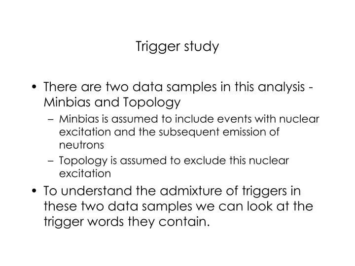 PPT - Trigger study PowerPoint Presentation, free download - ID:6454274