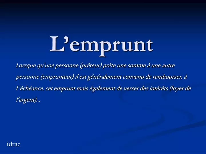 PPT - L’emprunt PowerPoint Presentation, free download - ID:6454704