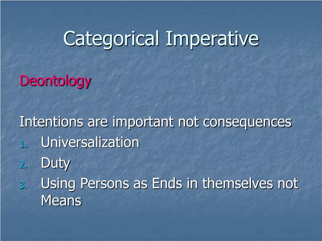 Ppt Kantian Ethics Powerpoint Presentation Free Download Id 6454961