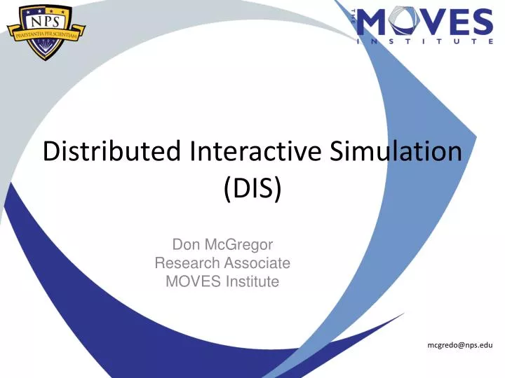 PPT - Distributed Interactive Simulation (DIS) PowerPoint Presentation ...