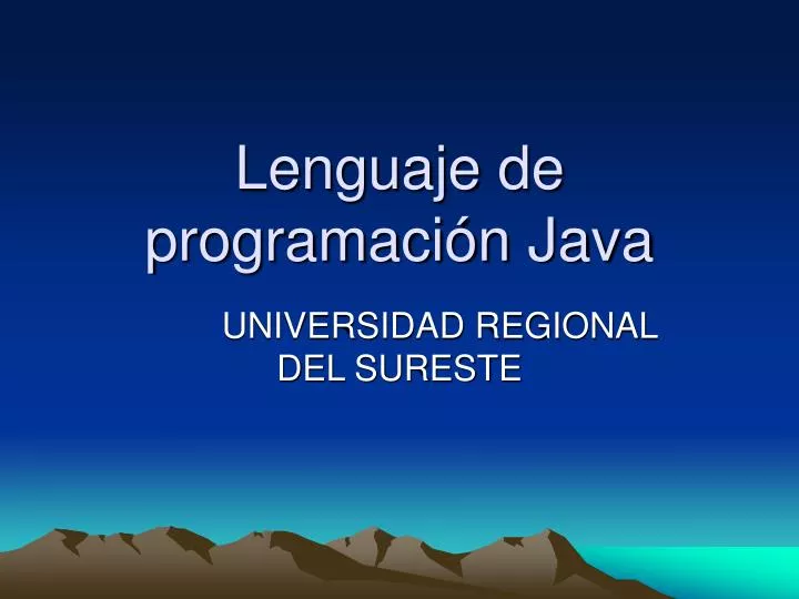 PPT - Lenguaje de programación Java PowerPoint Presentation, free download - ID:6459693