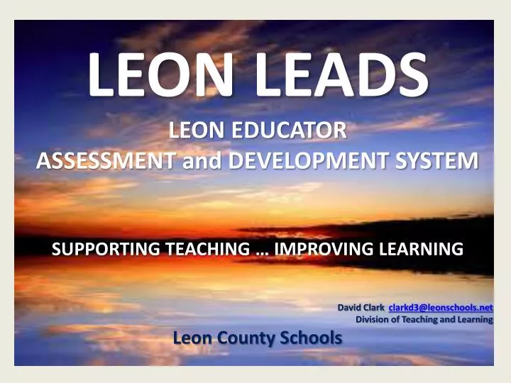 PPT - LEON LEADS LEON EDUCATOR ASSESSMENT and DEVELOPMENT SYSTEM ...