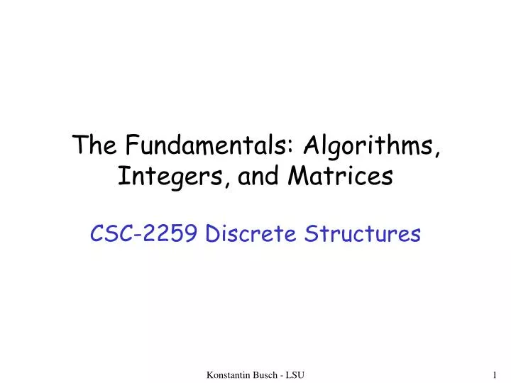 PPT - The Fundamentals: Algorithms, Integers, and Matrices PowerPoint ...