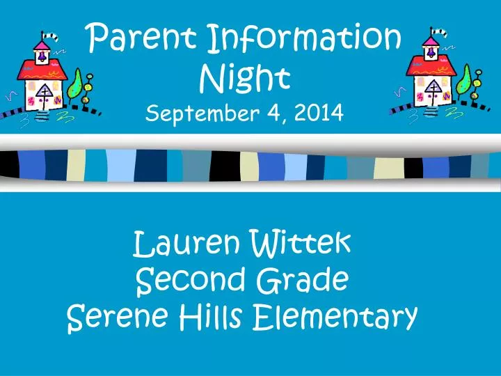 PPT - Parent Information Night September 4, 2014 PowerPoint ...