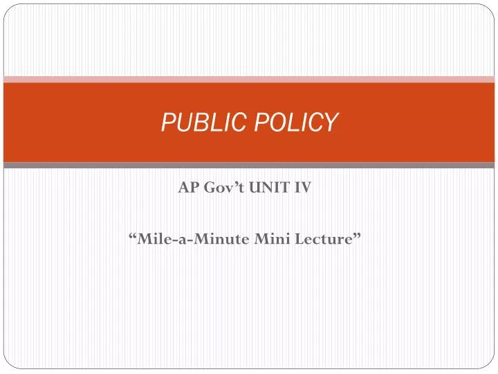 PPT - PUBLIC POLICY PowerPoint Presentation, free download - ID:6463670