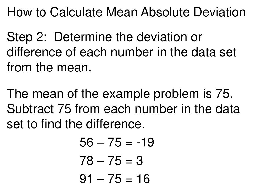 How To Calculate Absolute Deviation From Mean What Is The Purpose Of The Mean Absolute 
