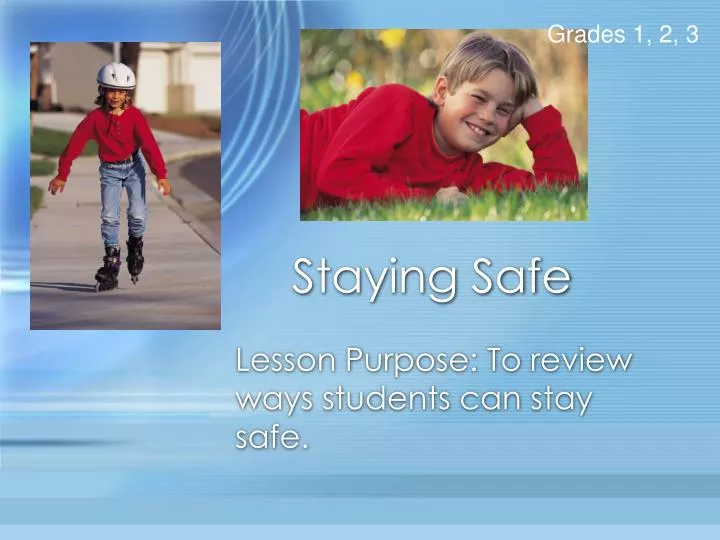 PPT - Staying Safe PowerPoint Presentation, free download - ID:6467627