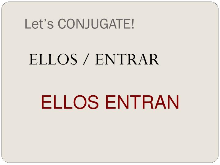 PPT - OBJECTIVOS: To recognize verbs in Spanish. To conjugate regular ...