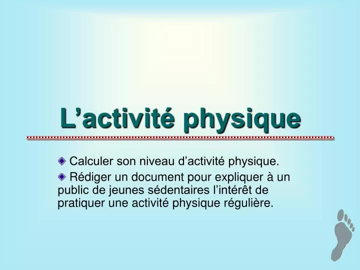 PPT - L’activité physique PowerPoint Presentation, free download - ID:6468291