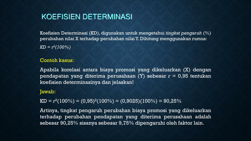 PPT - KOEFISIEN KORELASI , regresi LINEAR DAN KOEFISIEN DETERMINASI ... PPT - KOEFISIEN KORELASI , regresi LINEAR DAN KOEFISIEN DETERMINASI ...