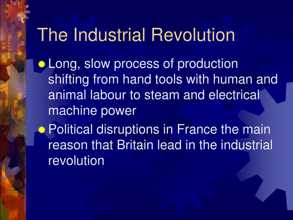 PPT - The Industrial Revolution and the Birth of Modern Europe ...