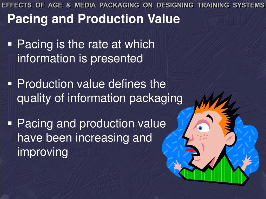 PPT - The Effects of Age, Media Packaging on Designing Training Systems ...