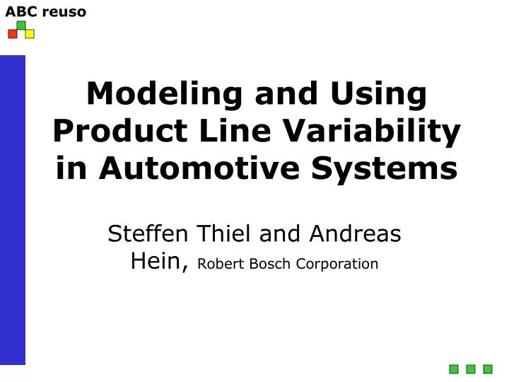 Ppt Modeling And Using Product Line Variability In Automotive Systems