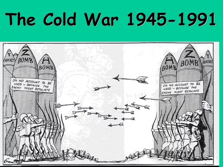 PPT - The Cold War 1945-1991 PowerPoint Presentation, free download ...
