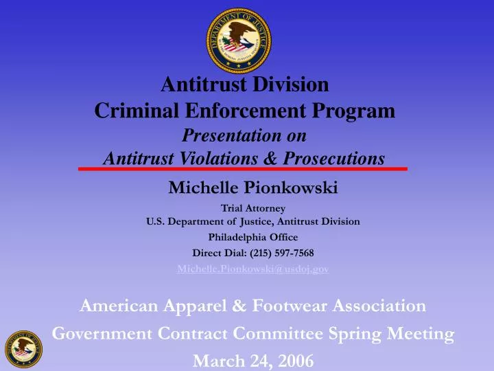 PPT - Michelle Pionkowski Trial Attorney U.S. Department of Justice ...