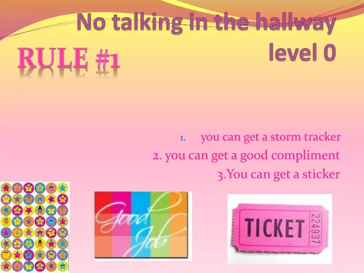 PPT - No talking in the hallway level 0 PowerPoint Presentation, free ...