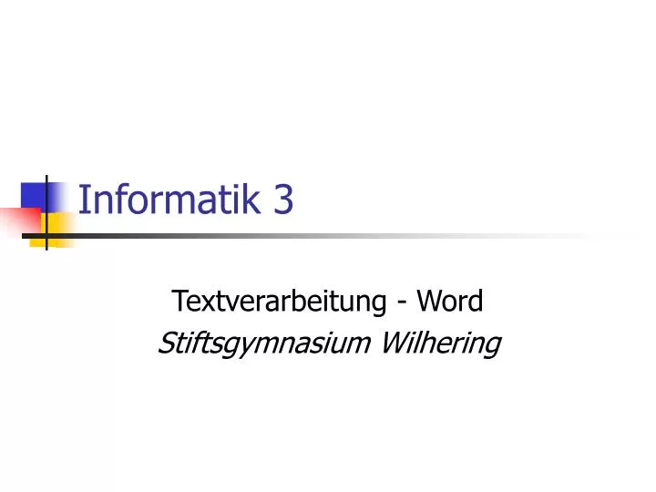 PPT - Informatik 3 PowerPoint Presentation, free download - ID:6482727