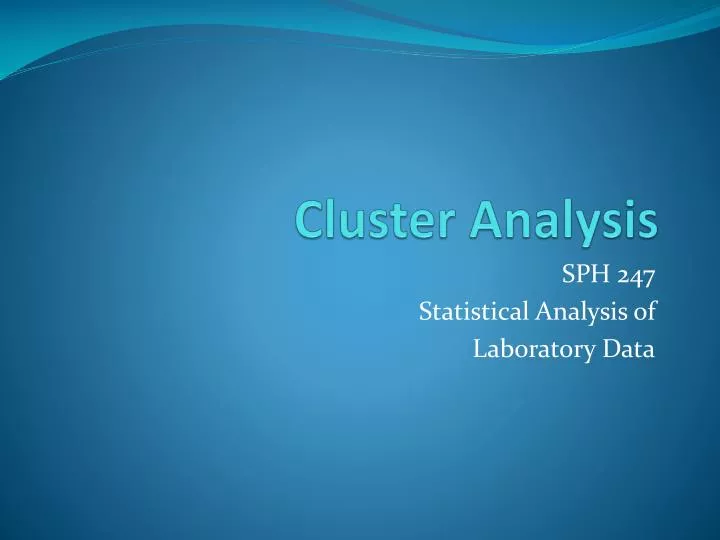 PPT - Cluster Analysis PowerPoint Presentation, free download - ID:6493242