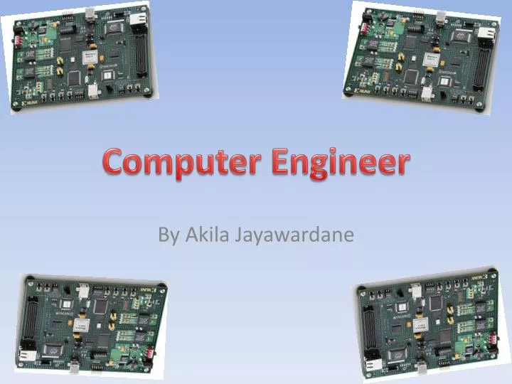 PPT - Computer Engineer PowerPoint Presentation, free download - ID:6493643