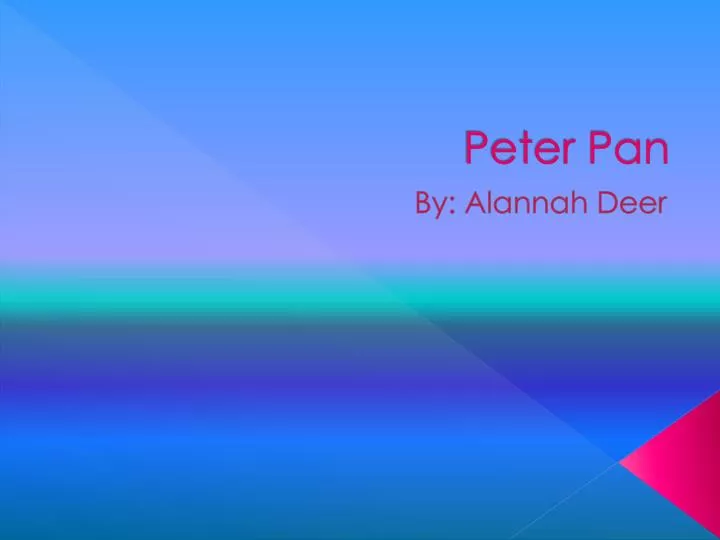 PPT - Peter Pan PowerPoint Presentation, free download - ID:6493907